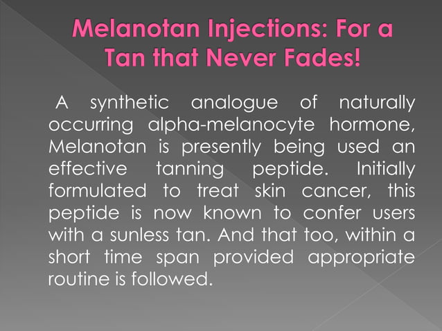 Melanotan tanning injections | PPT