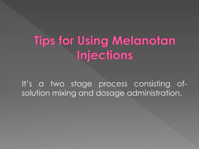 Melanotan tanning injections | PPT