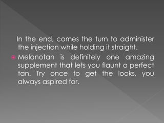 Melanotan tanning injections | PPT