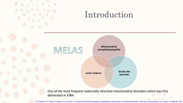 MELAS | PPTX | Brain and Nervous System Disorders | Diseases and Conditions