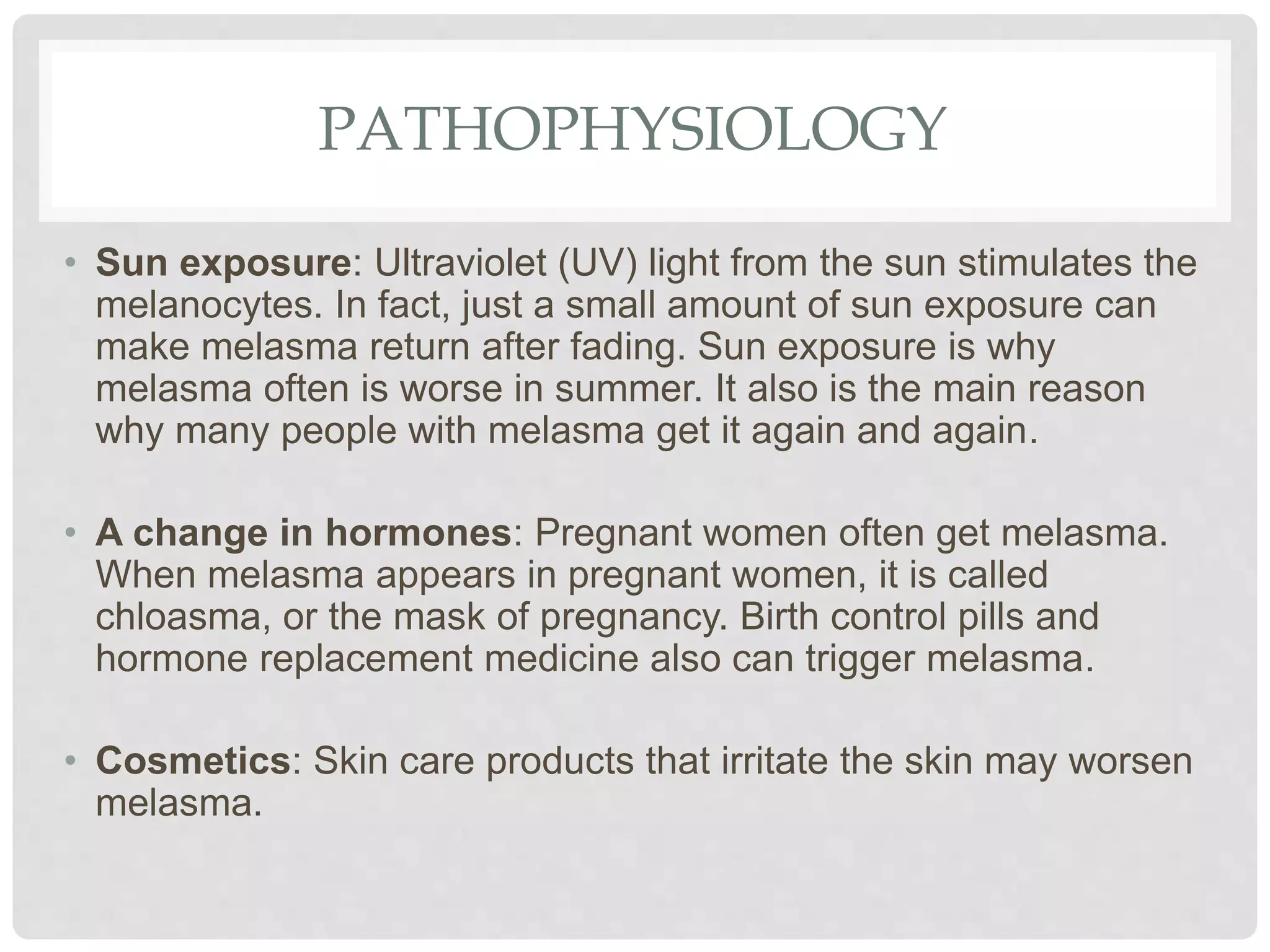 Melasma 14.03.2016 ben | PPTX