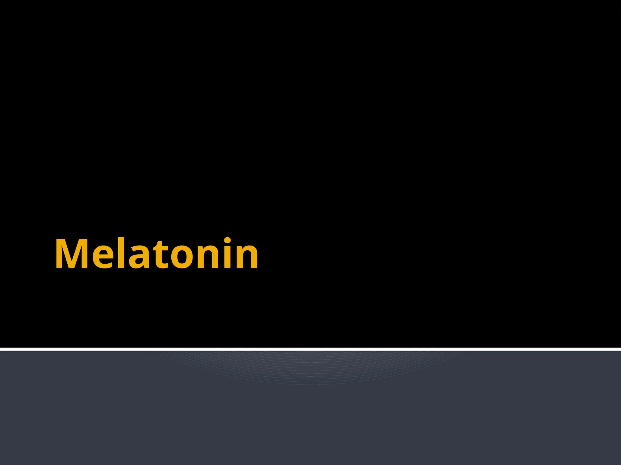 Melatonin.pptx effects of melatonin on periodontitis | PPTX