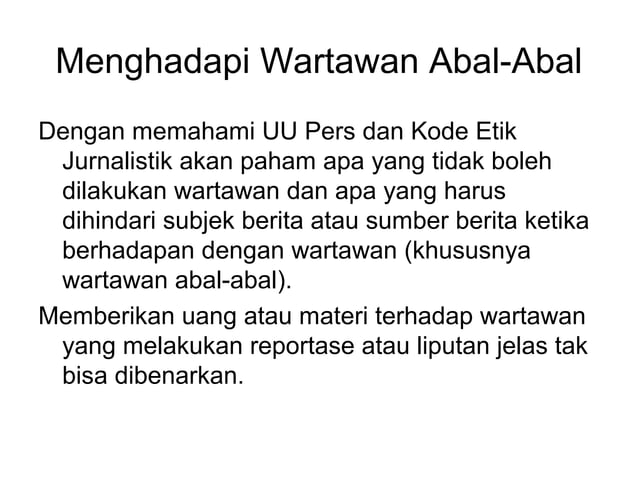 Melawan jurnalis abal abal | PPT