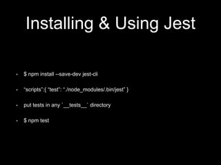 MelbJS Nov2014 - CommonJS & Mocking with Jest | PPTX