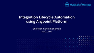 Melbourne Virtual MuleSoft Meetup April 2022 | PPT