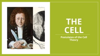 The Cell, Postulates of the Cell Theory. | PPTX