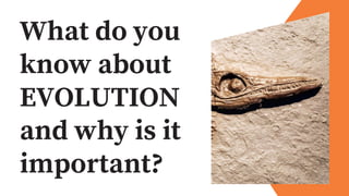 Evidences of Evolution General Biology 2 | PPTX