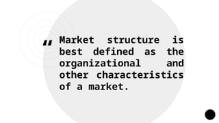 MELC 5.pptx applied economics market structure | PPTX