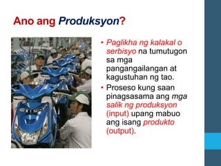 MELC_Aralin 4_Konsepto at Salik ng Produksyon | PDF