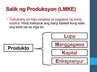 MELC_Aralin 4_Konsepto at Salik ng Produksyon | PDF