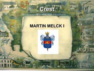 Melck%20family%20history4.1.09version | PPT