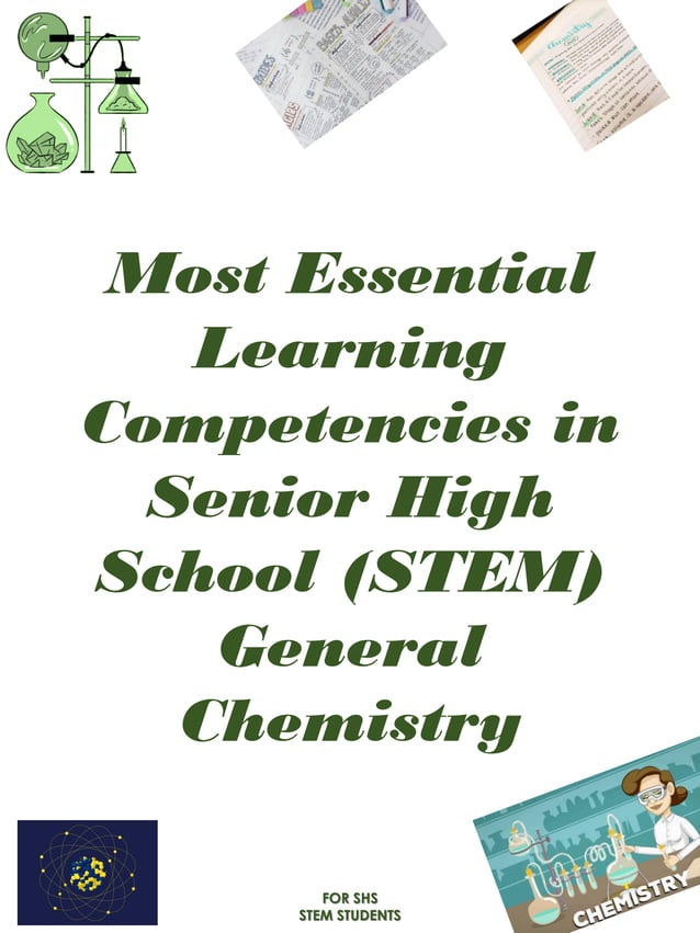 Most Essential Learning Competencies (MELC) in Senior High School (STEM) General Chemistry (With ...