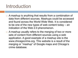 IDIA 620: Information Culture - Mashup | PPT
