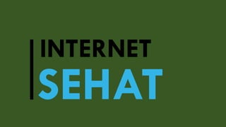 Melek digital, internet sehat & kiat bikin infografis keren | PPT