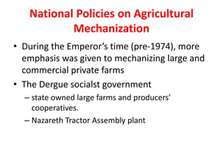 Mechanization in Ethiopia: Experience of the private sector | PPT