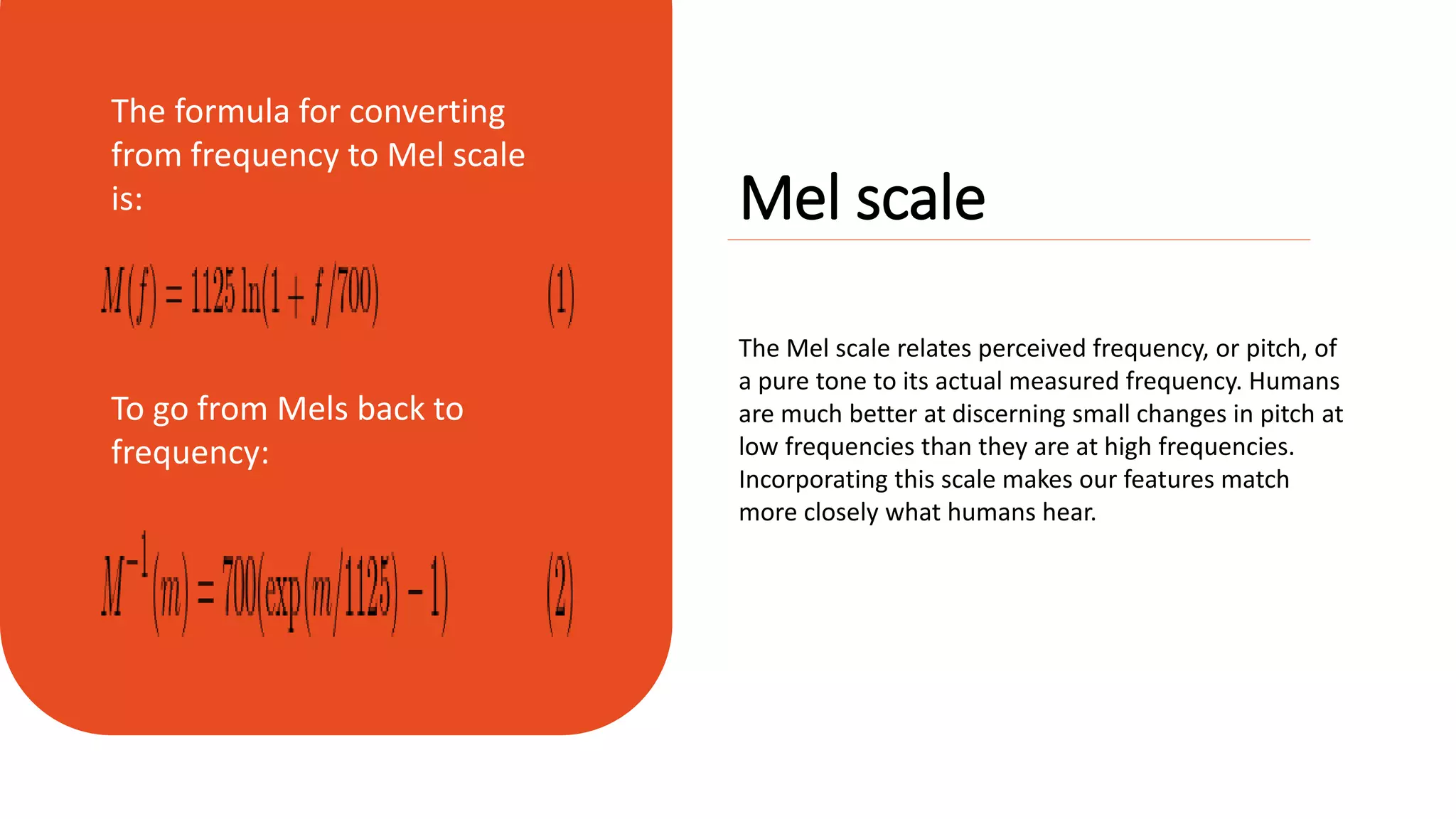 Mel frequency cepstral coefficient (mfcc) | PPTX