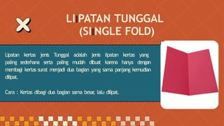 Melipat Surat - jenis lipatan pada surat (1).pptx