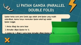 Melipat Surat - jenis lipatan pada surat (1).pptx