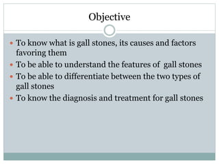 MELLSS yr2 pathology gall stones | PPTX