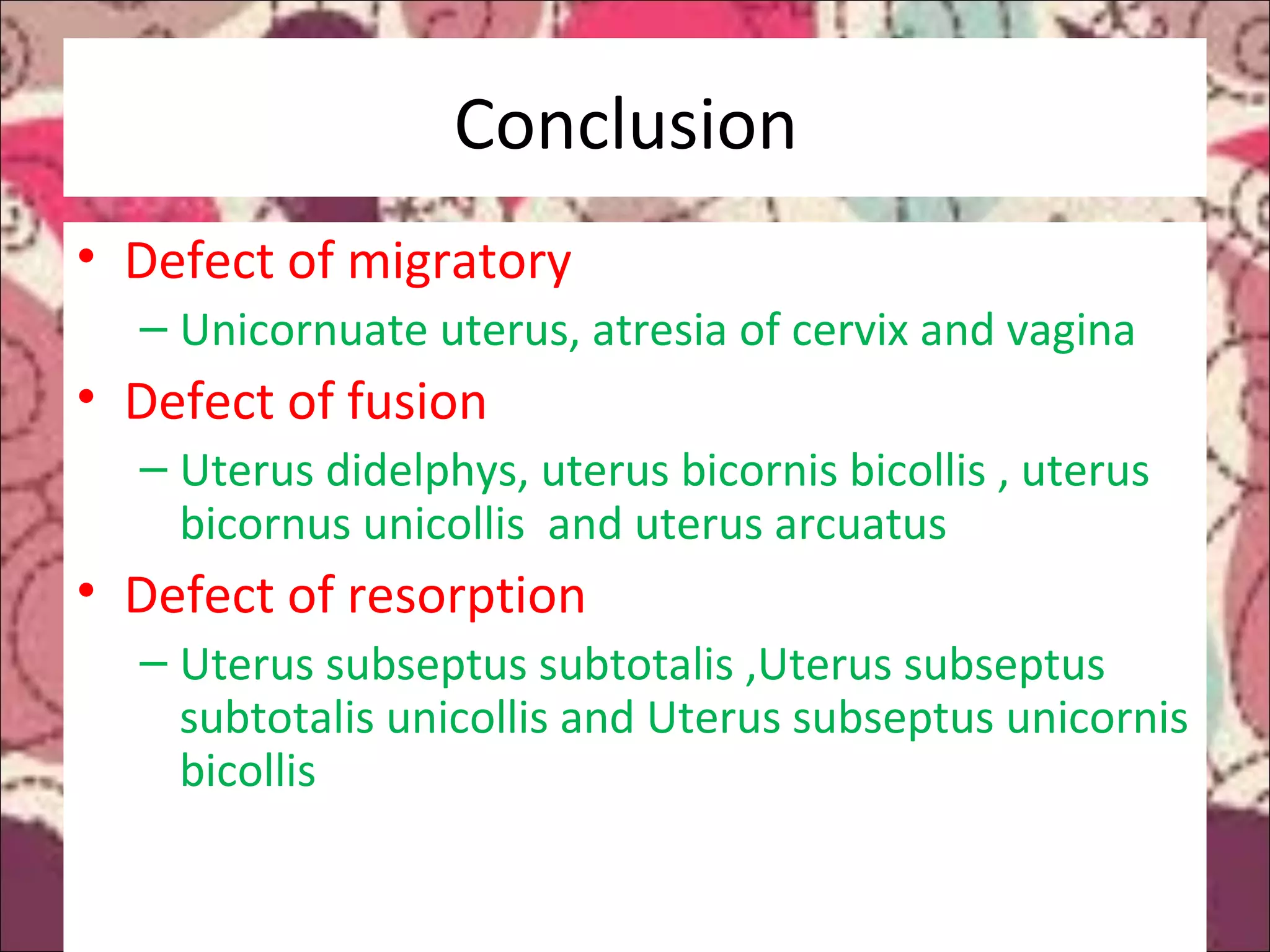 Mellss anomalies of uterus | PPT