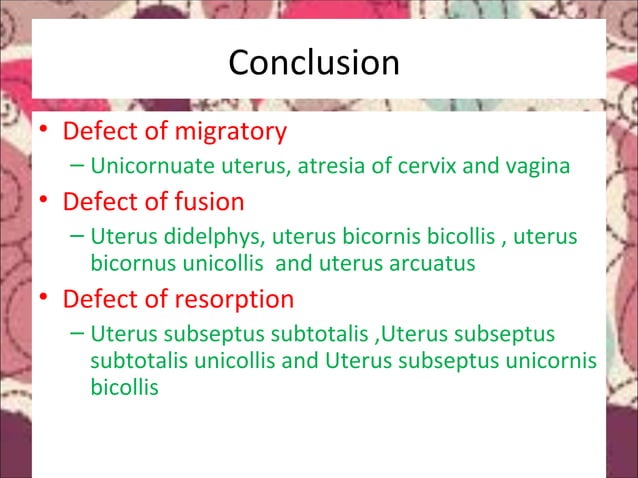 Mellss anomalies of uterus | PPT