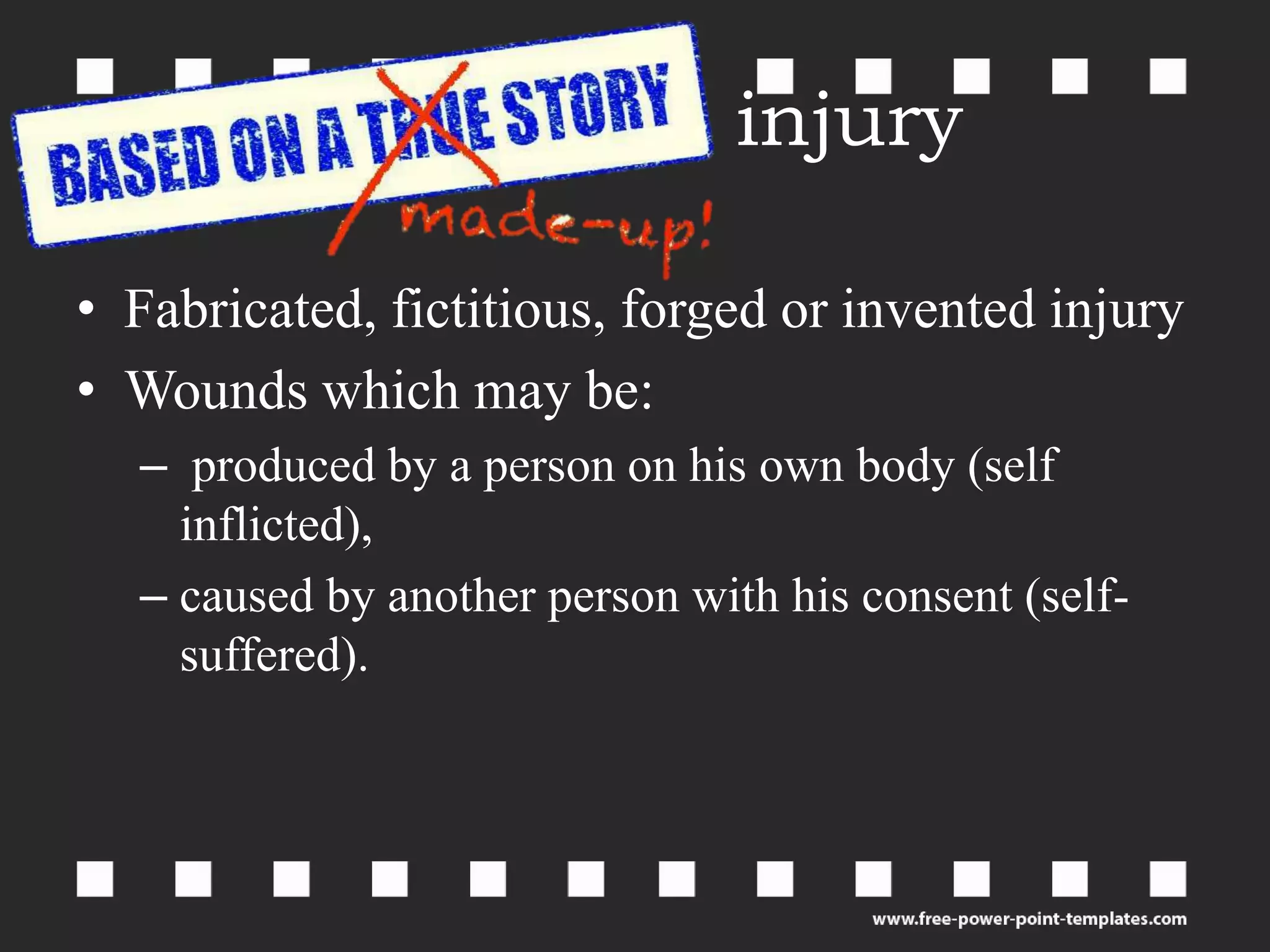 Mellss yr 4 forensic defence, hesitation, self inflicted and fabricated injuries | PPT