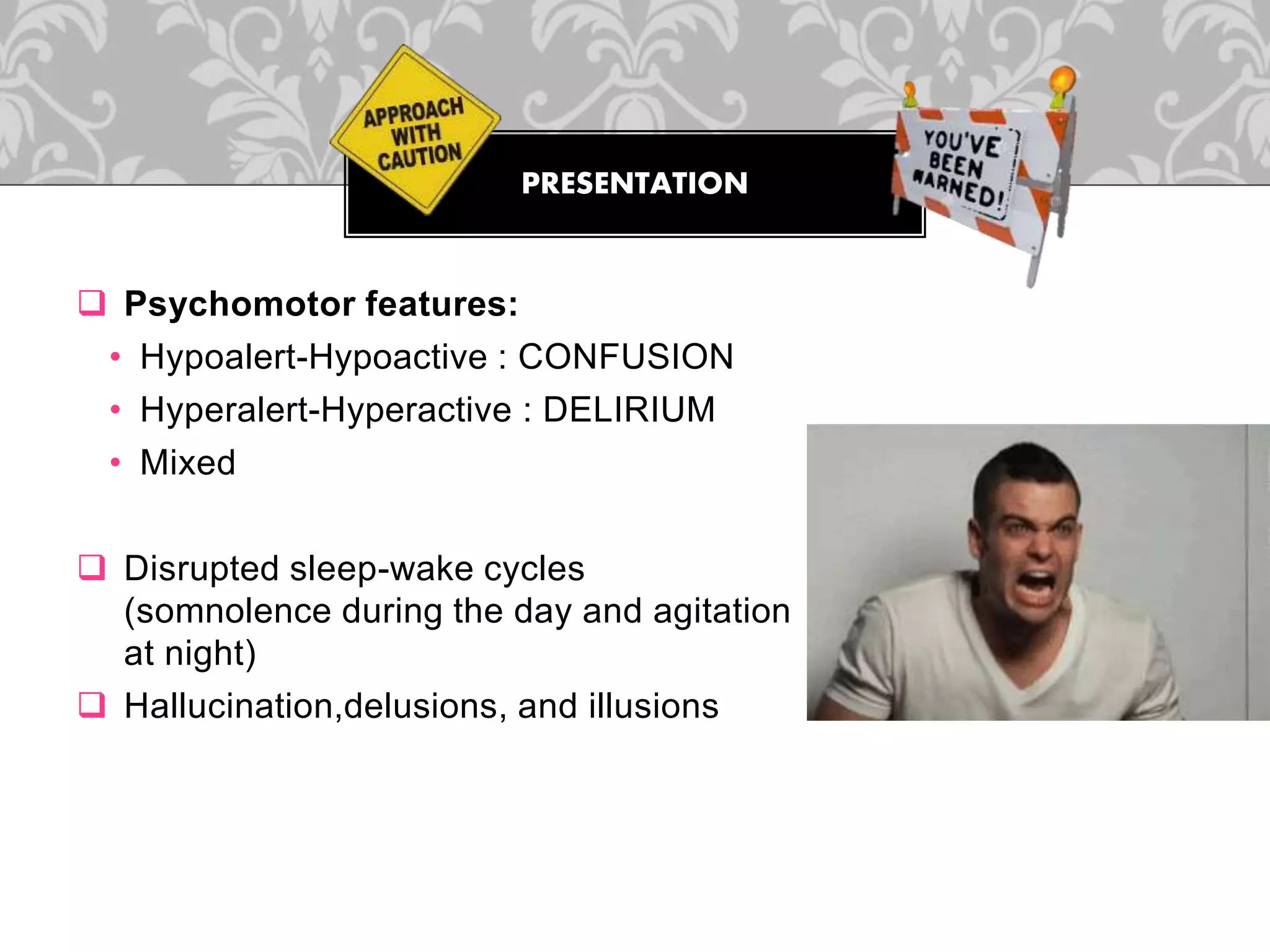 Mellss yr5 em acute confusional states | PPTX