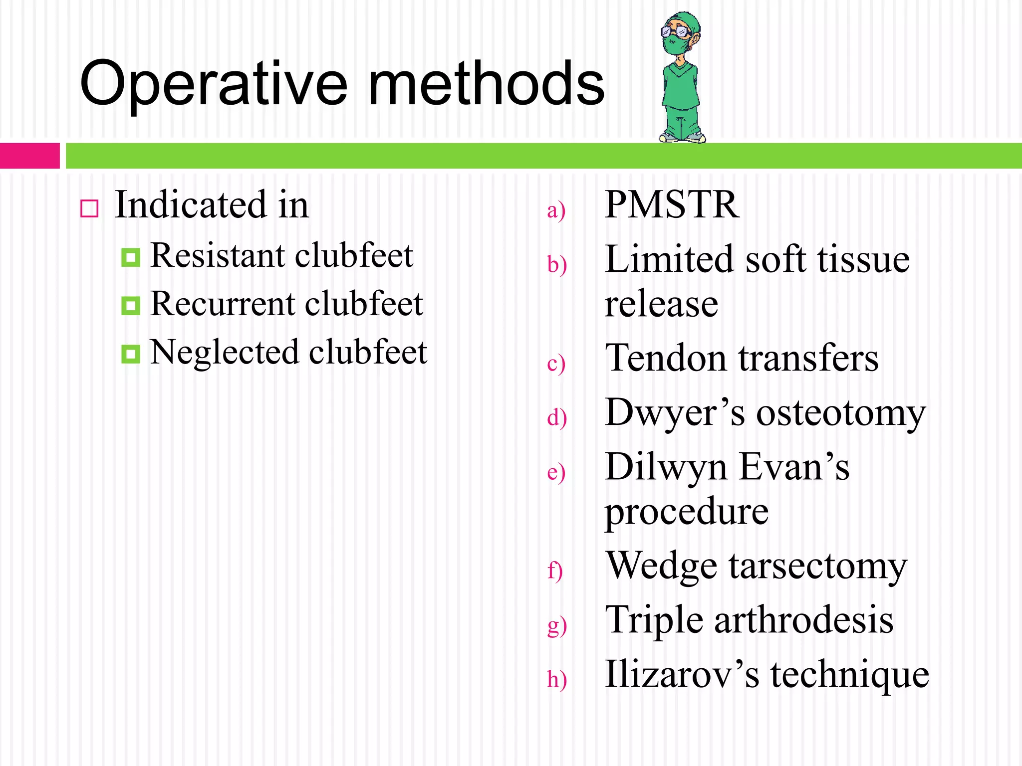 Mellss yr5 ortho treatment of congenital talipes equino varus (ctev) | PPTX