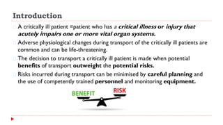 Mells transport of critically ill patient | PPTX