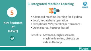 SQL and Machine Learning on Hadoop | PPT