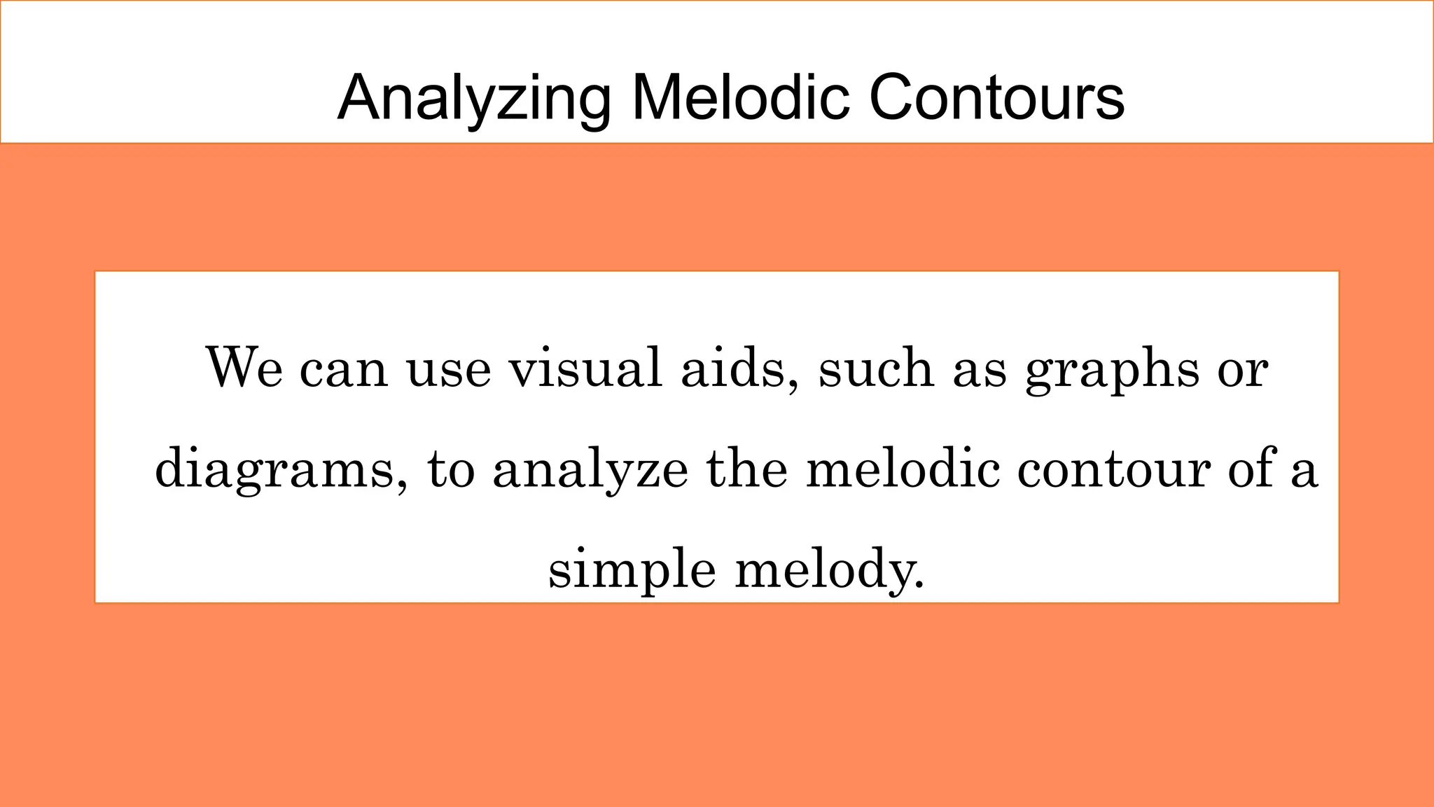 Melodic Contours.pptx