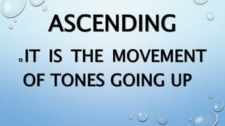 Melodic direction | PPTX