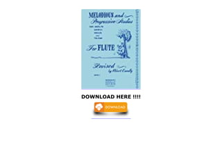 Melodious and Progressive Studies for Flute, Book 1 For Kindle | PDF
