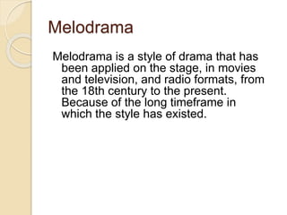 Melodrama | PPTX