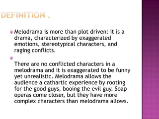 Melodrama powerpoint | PPTX
