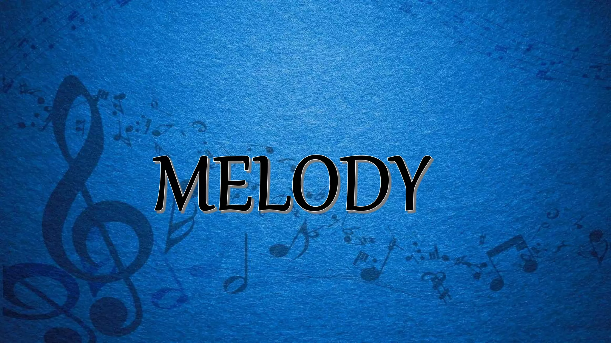MELODY-1.pptx