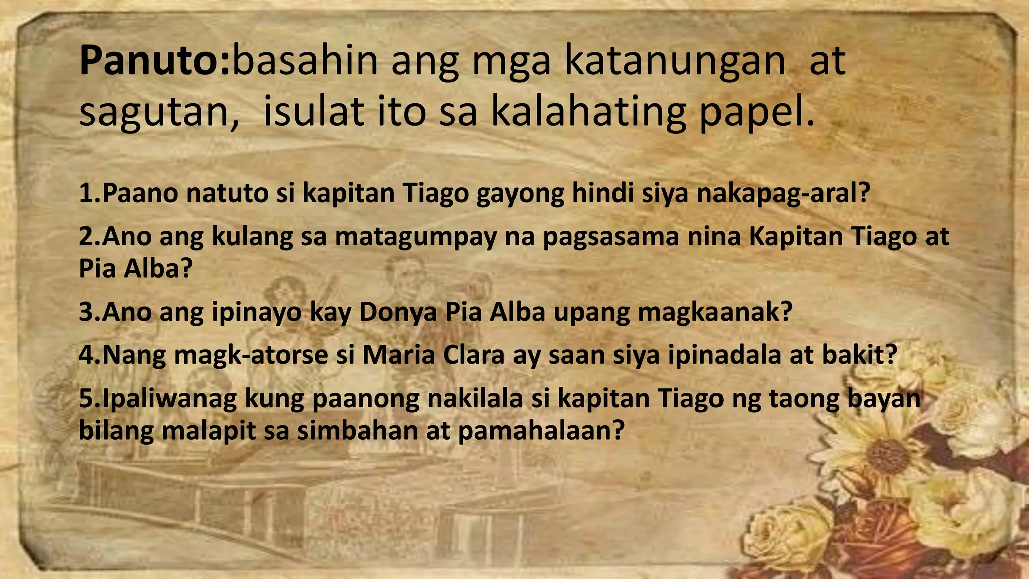Kabanata 6 Si Kapitan Tiyago Filipino 9 p | PPTX