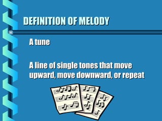 Melody (music) | PPT