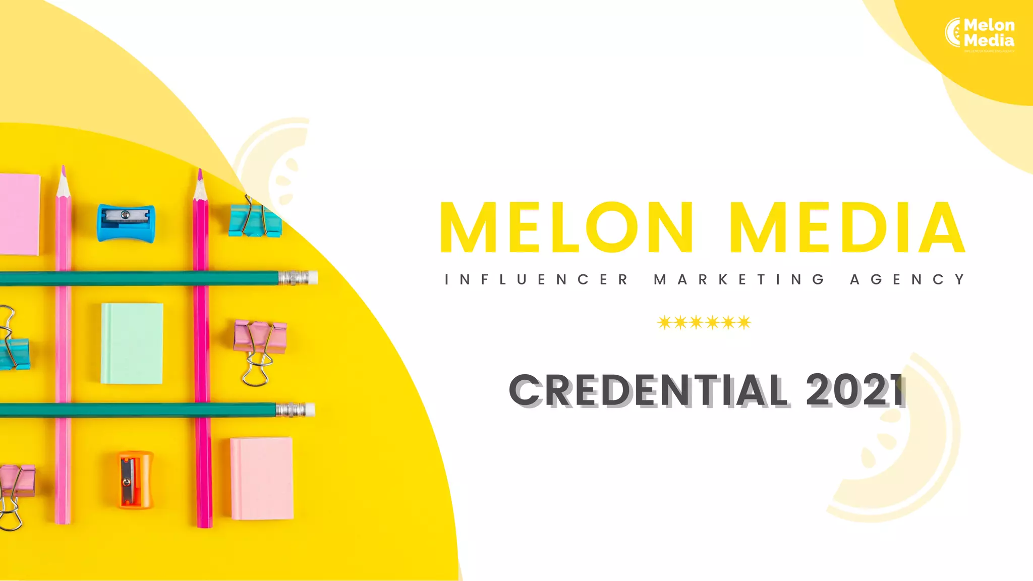 Melon Media_Credential 2021 | PPT