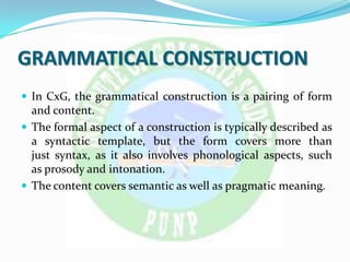 MELT 104 - Construction Grammar | PPTX