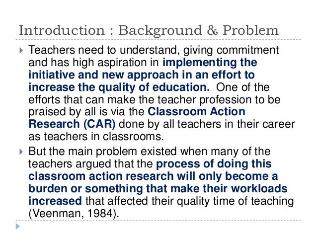 Classroom Action Research