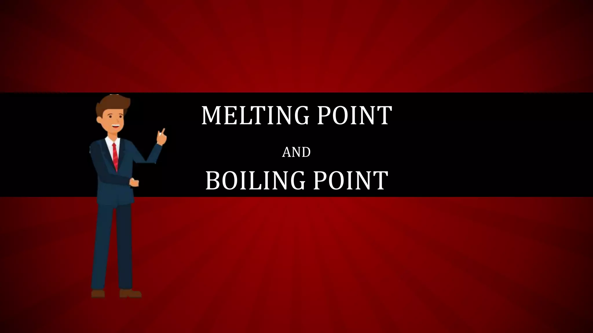 Melting point vs Boiling Point | PPTX | Chemistry | Science