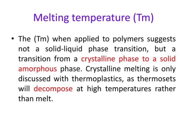 Melting point of polymer | PPTX