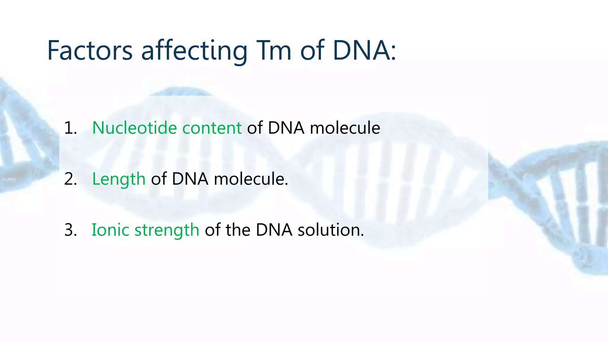 Tm of DNA - melting temperature of DNA | PPTX