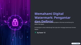 Memahami-Digital-Watermark-Pengantar-dan-Definisi.pptx