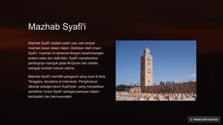 Memahami Mazhab dalam Islam agar tidak salah kaprah | PPT