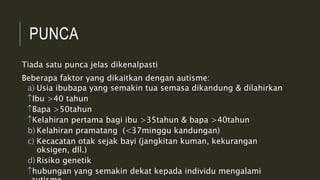Memahami autisme | PPTX