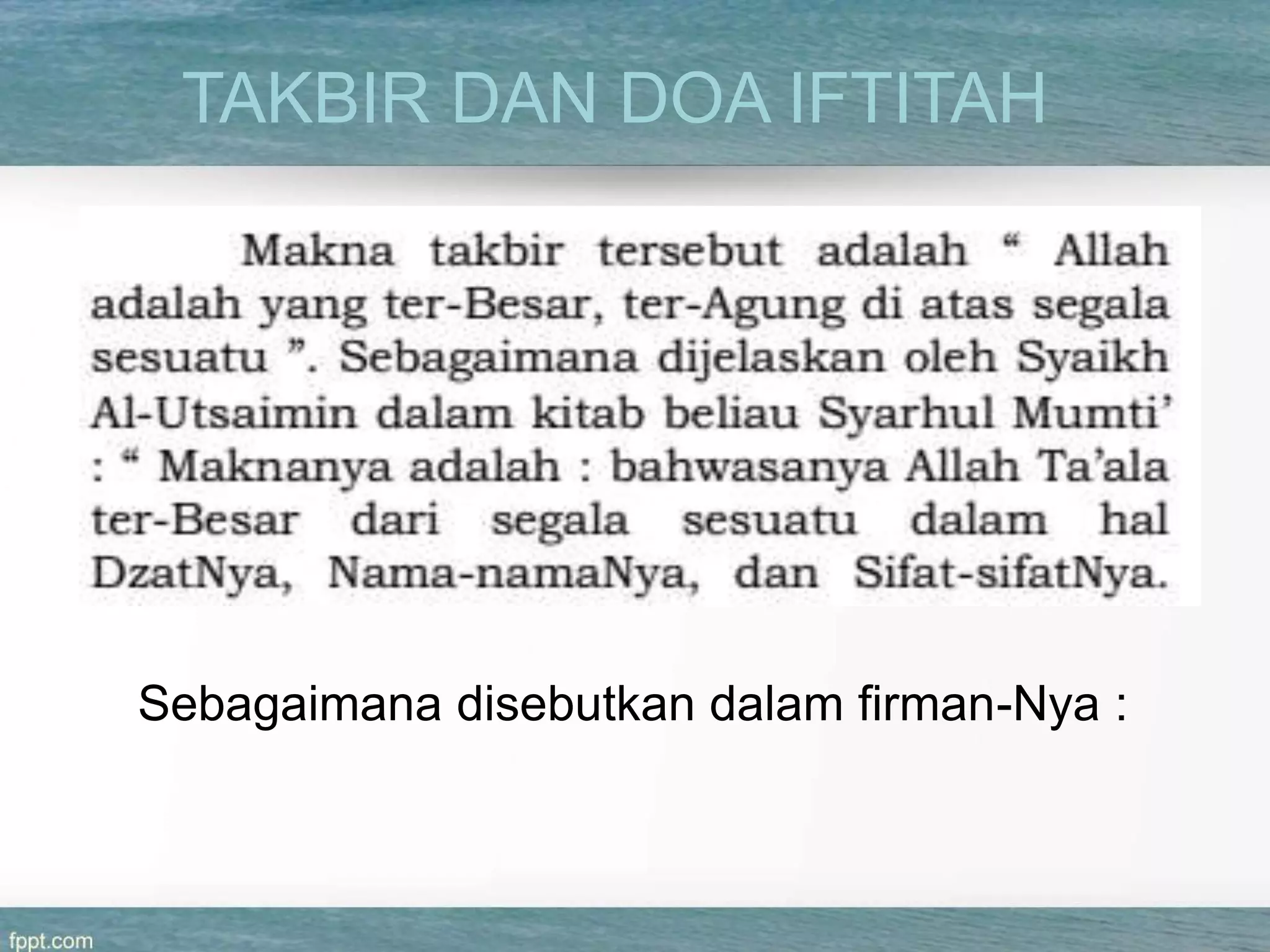 Memahami bacaan sholat-Takbir dan Doa Iftitah | PPT