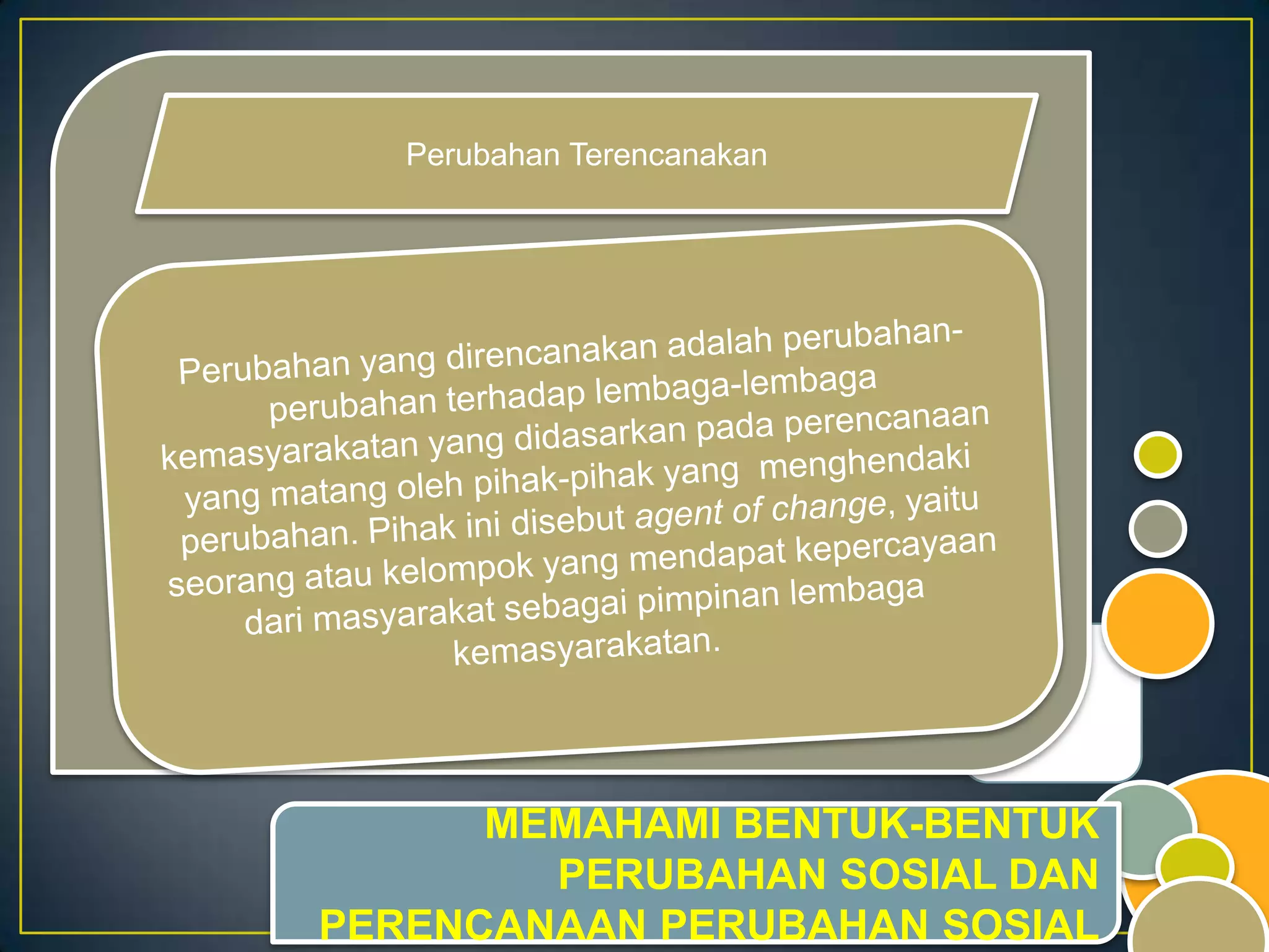 Memahami bentuk bentuk perubahan sosial | PPTX