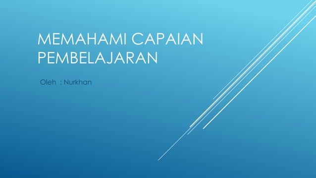 Capaian Pembelajaran.pptx kurikulum merdeka | PPTX